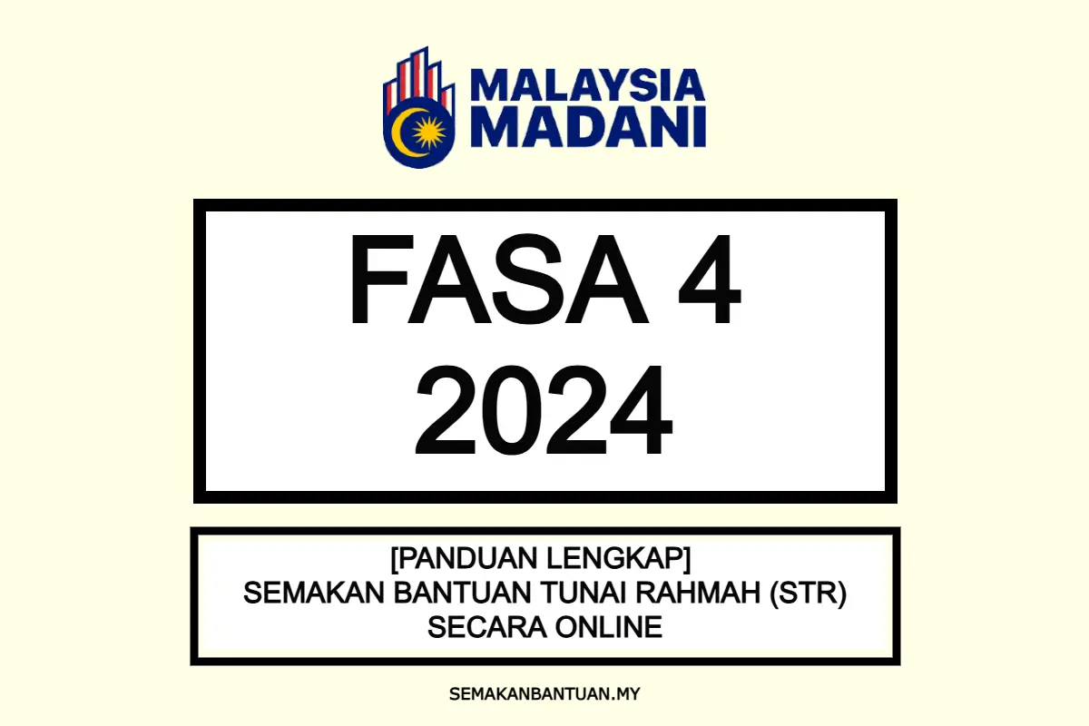 SEMAKAN BANTUAN TUNAI RAHMAH (FASA 4 2024) | SEMAKAN BANTUAN